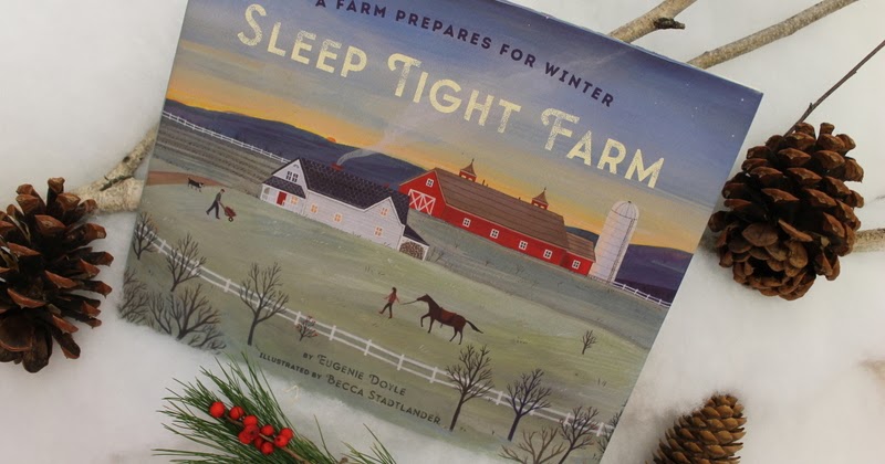 Books and Umbrellas: Sleep Tight Farm