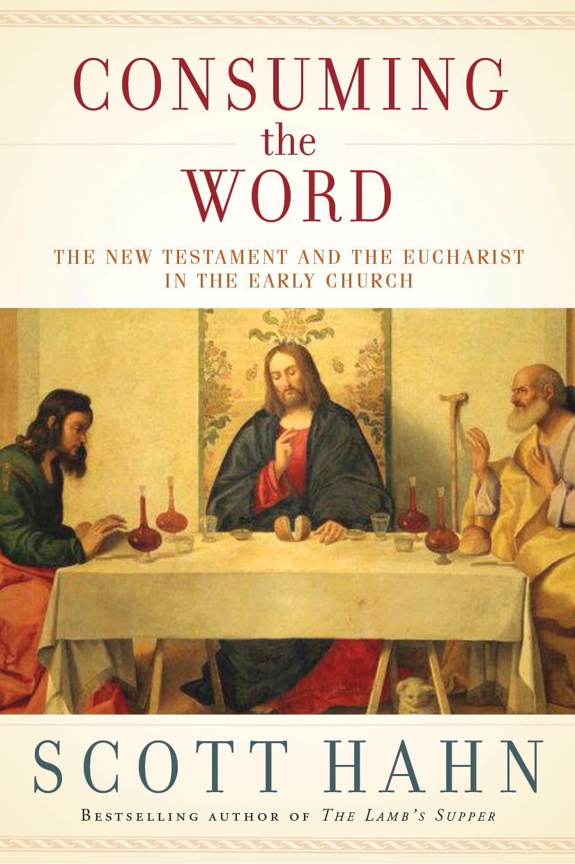Catholic Bibles Consuming The Word 8 The Canon Of The New Testament catholic-bibles-consuming-the-word-8-the-canon-of-the-new-testament