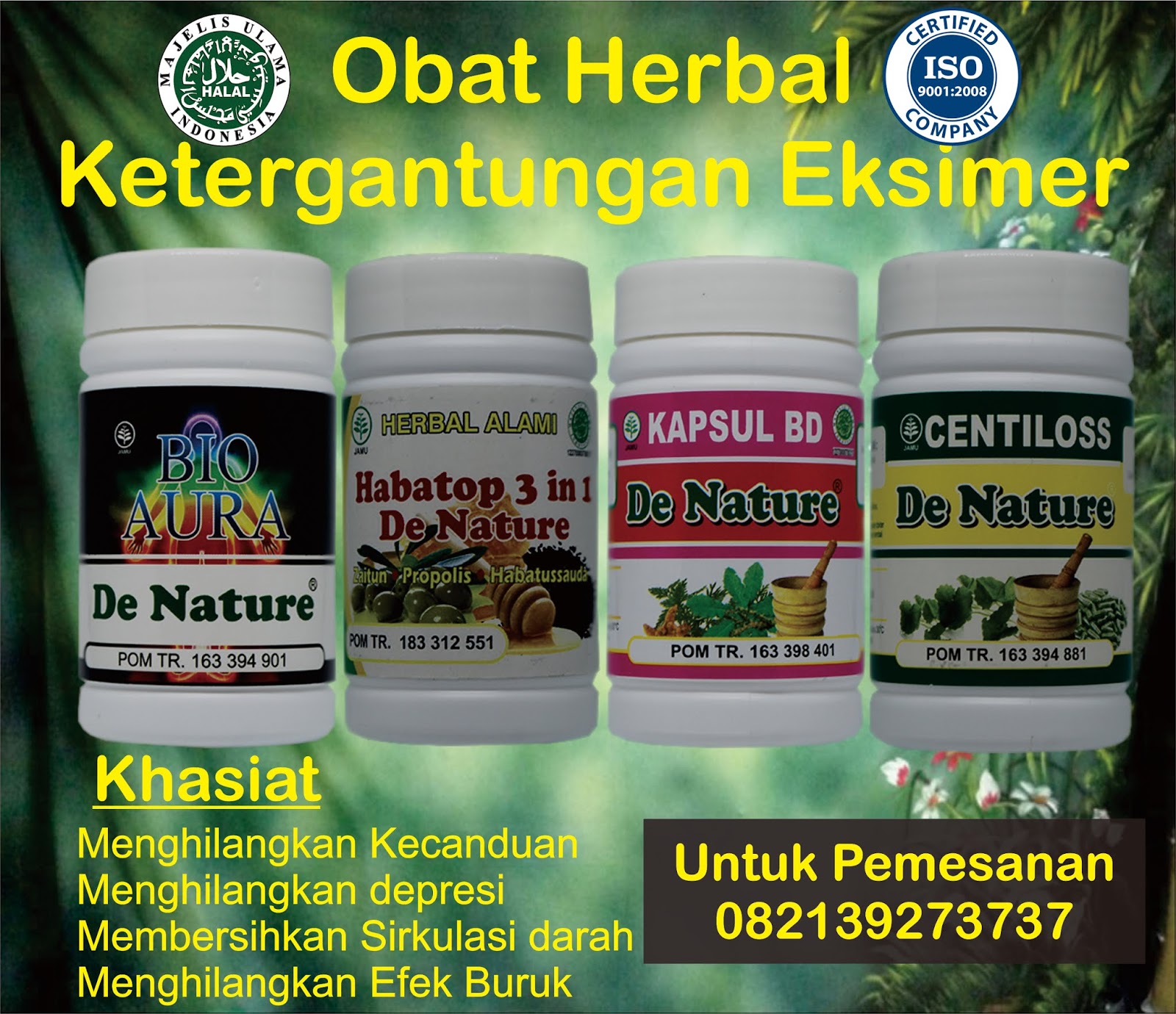 Obat De Nature Untuk Mengobati Ketergantungan Excimer Tanpa Rehabilitasi