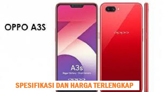 OPPO A3s - Harga dan Spesifikasi - Home Decor