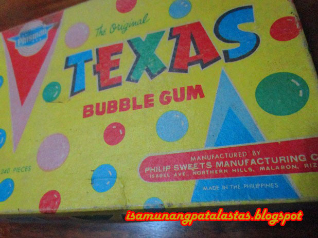 ISA MUNANG PATALASTAS: 292. Bubble Gum of the ‘60s: TEXAS of Philip ...