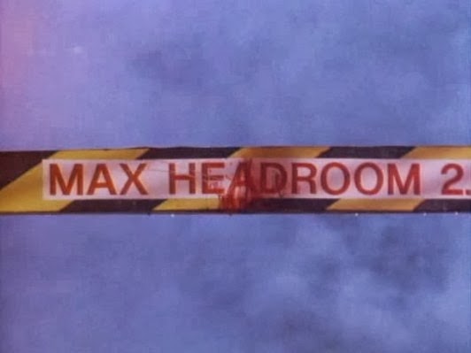 Max Headroom: “Blipverts”