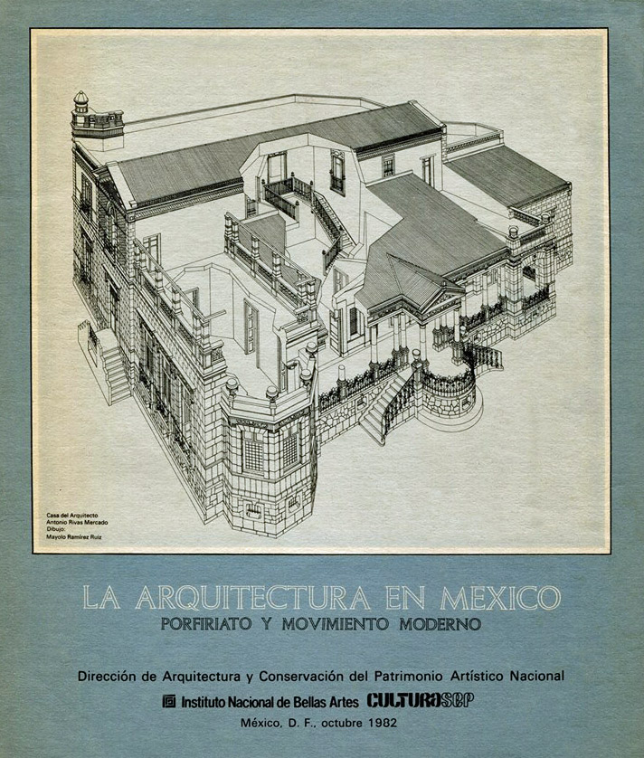 Grandes casas de México: La casa de don Antonio Rivas Mercado y Matilde ...