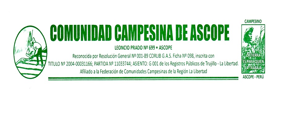 COMUNIDAD CAMPESINA DE ASCOPE: COMUNIDAD CAMPESINA DE ASCOPE