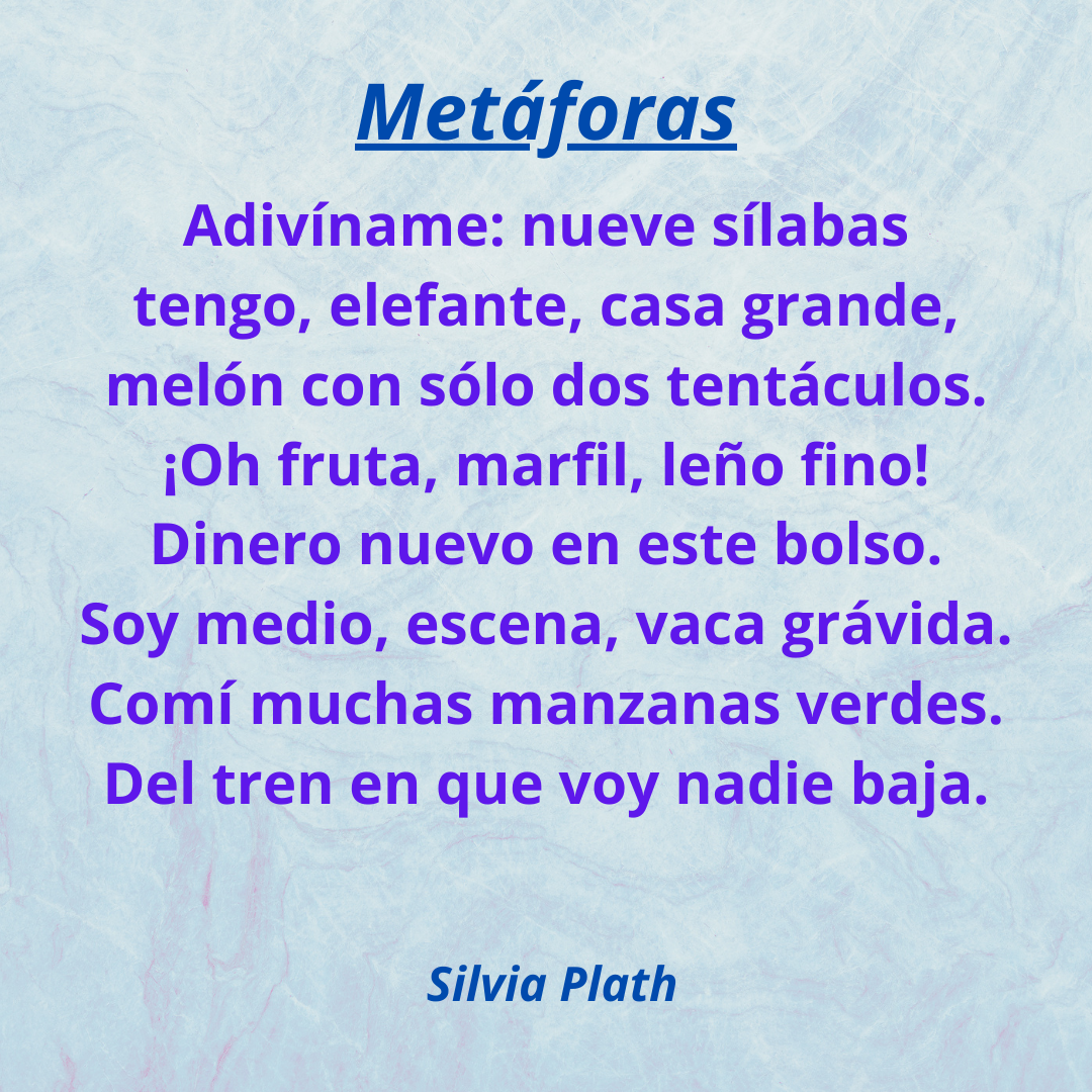 TEN UNA IDEA: Poema - Metáforas ( Silvia Plath )