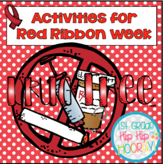 1st Grade Hip Hip Hooray!: JUST SAY NO! Red Ribbon Week Activities for ...