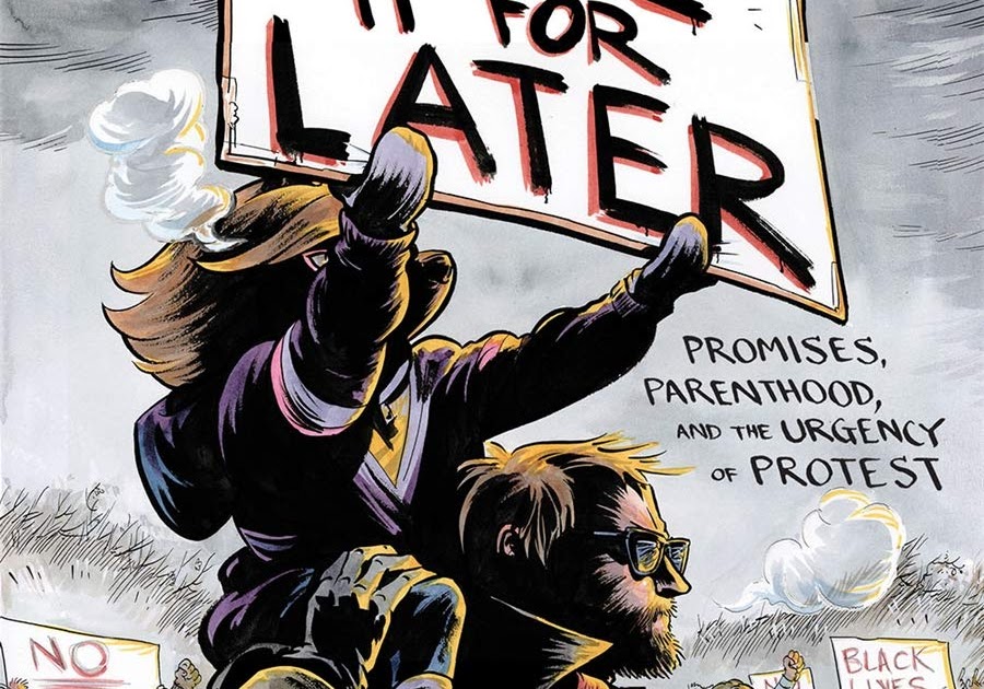 Graphic Novel Resources: Save It For Later: Promises, Parenthood, and ...