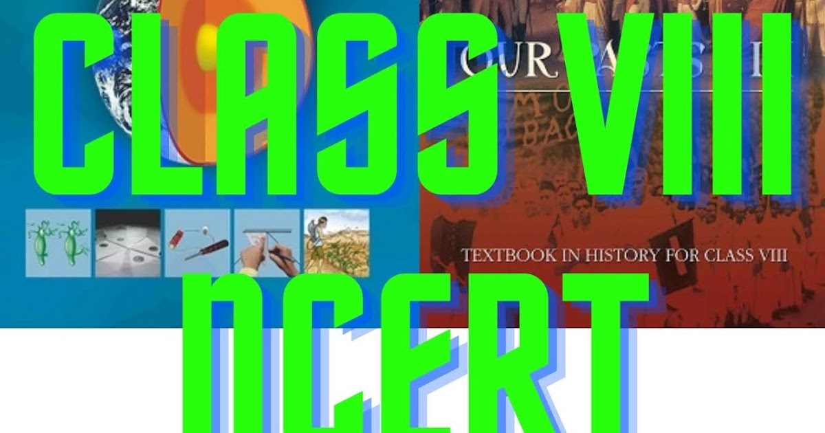 Class VIII NCERT Books - Best IAS free Study Materials and Guide - UPSC ...