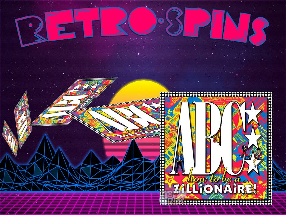 The Toy Box Retro Spins Abc How To Be Azillionaire