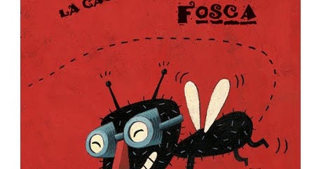 Blog Educación Infantil: CUENTO DEL DÍA "LA CASA DE LA MOSCA FOSCA"