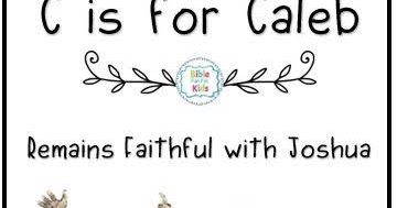 Caleb is Faithful | Bible Fun For Kids