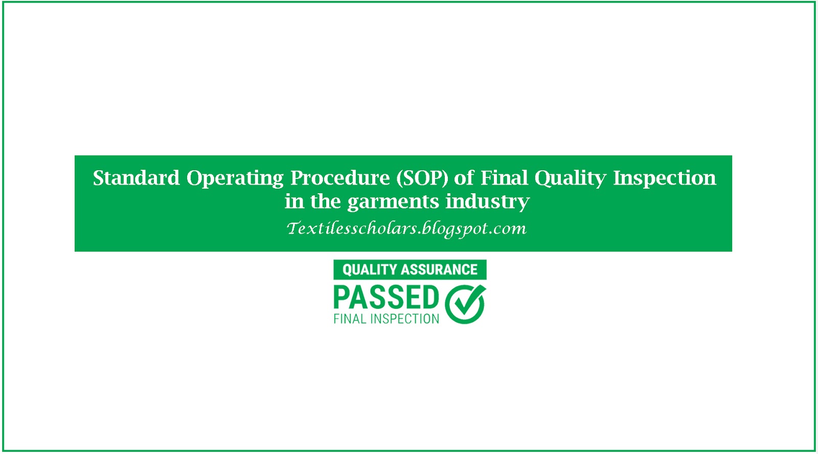 Standard Operating Procedure SOP Of Final Quality Inspection In The standard-operating-procedure-sop-of-final-quality-inspection-in-the