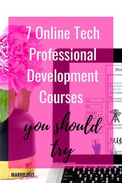 7 Online Tech Professional Development Courses You Should Try - Naomi ...