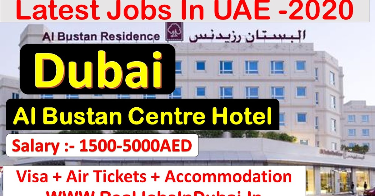Al Bustan Centre & Residene Jobs In Dubai 2020