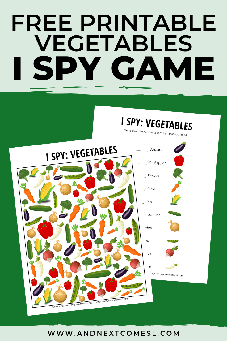 Vegetables Themed I Spy Game {Free Printable for Kids} | And Next Comes ...