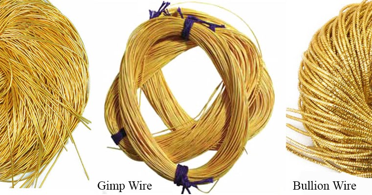 Difference among French Wire, Bullion Wire and Gimp Wire