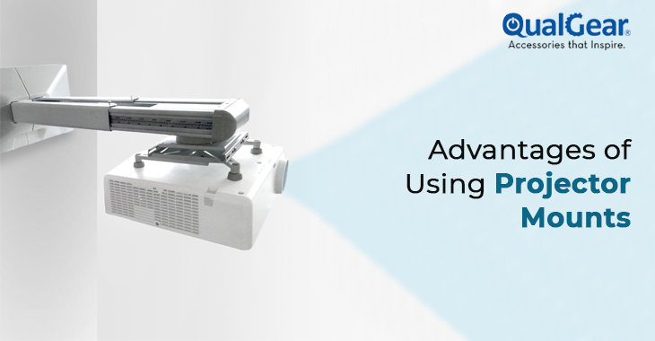 Advantages of Using Projector Mounts