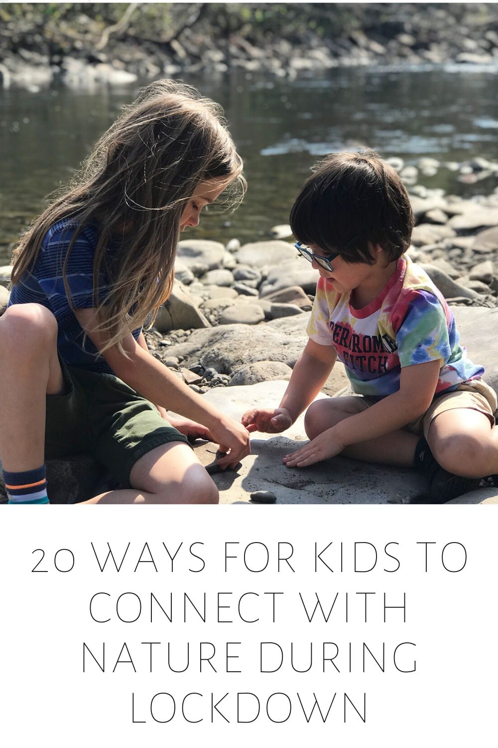Side Street Style: 20 Ways for kids to connect with nature during lockdown