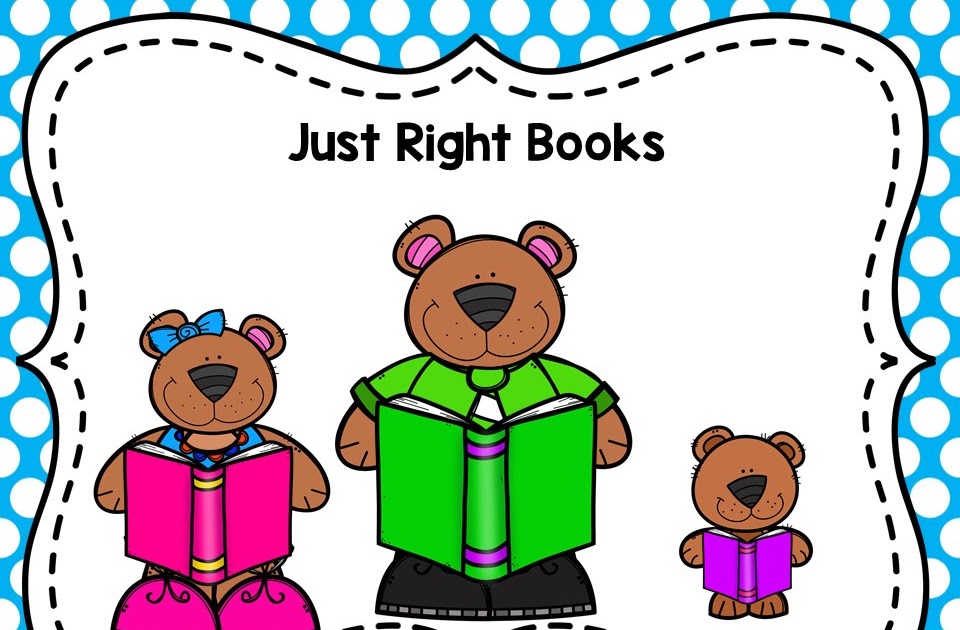 The Book Bug: Just Right Books