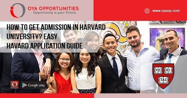 How to get Admission in Harvard University? Easy Harvard Application Guide