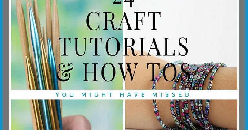 DIY And Household Tips: 24 Crafting Tutorials and How Tos You Might ...