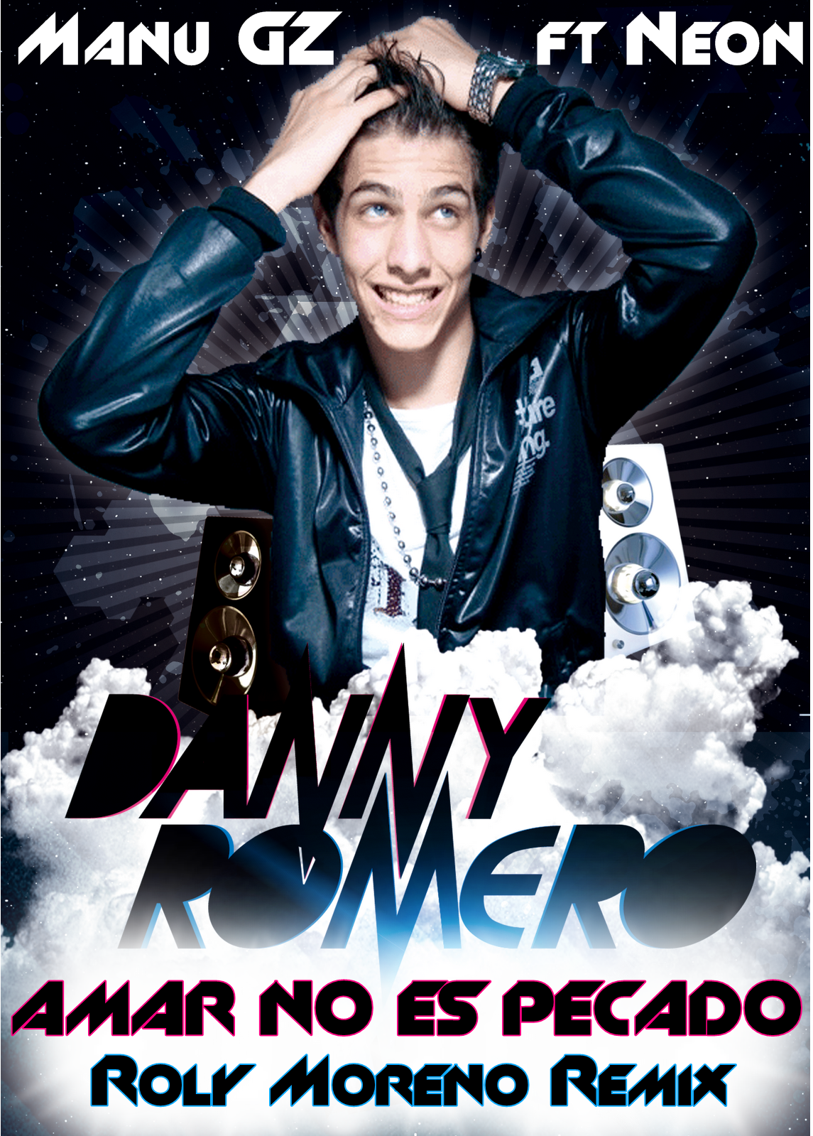 || ROLY MORENO ||: Manu GZ & Danny Romero Ft Neon - Amar no es pecado ...