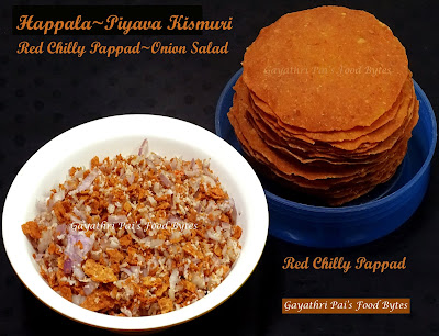 Gayathri Pai's Food Bytes: Happala~Piyava Kismuri / Red Chilly Papad ...