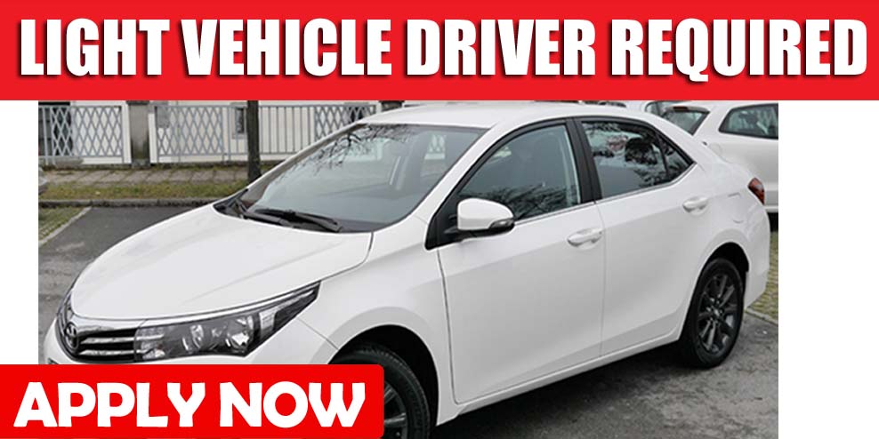 LIGHT VEHICLE DRIVER REQUIRED