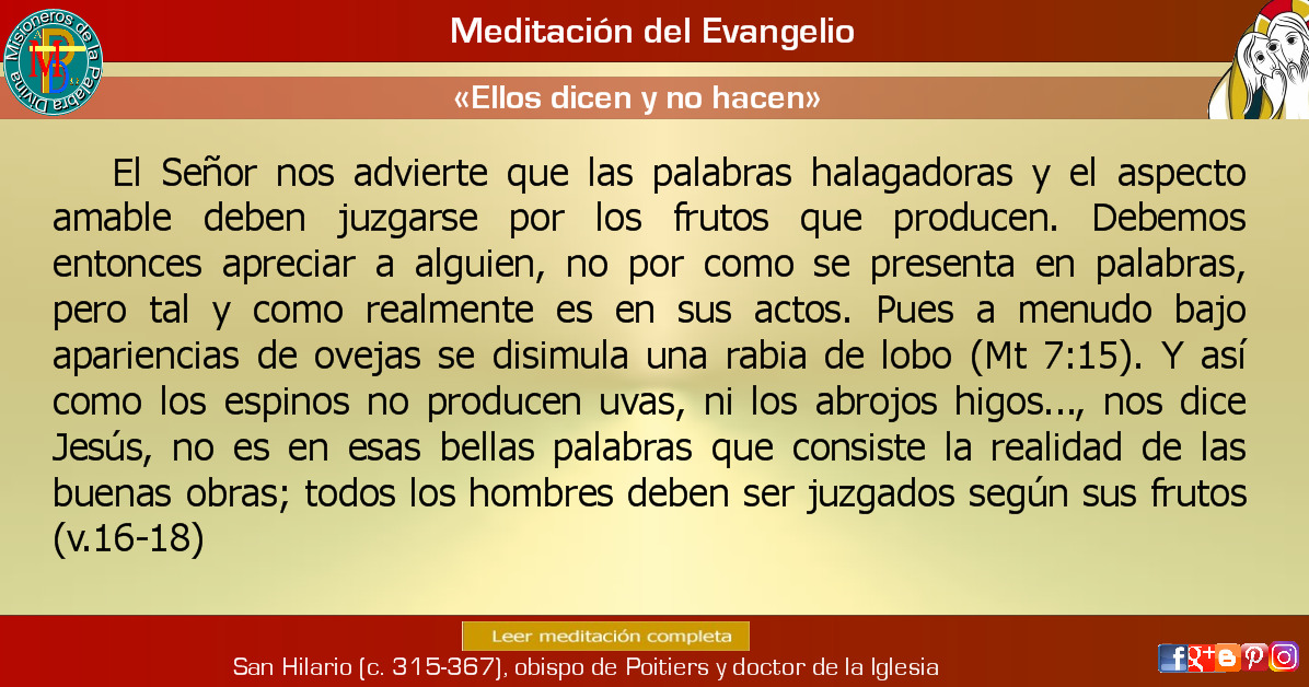 Un Padrenuestro, Un Avemaría y Un Gloria por el Papa: MEDITACIÓN DEL EVANGELIO -" Ellos dicen y ...