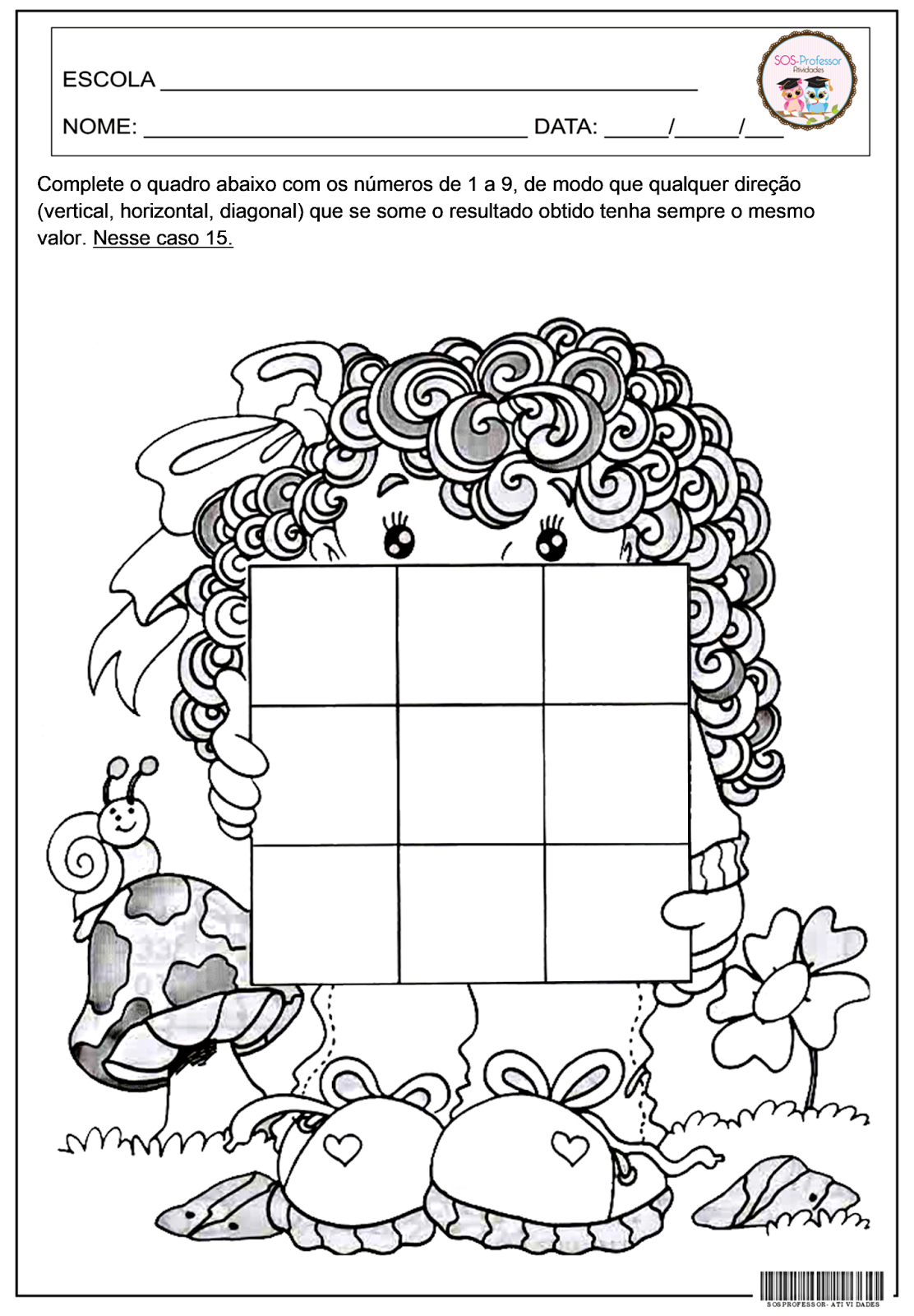 Quadrado mágico, Complete o quadro, Atividades