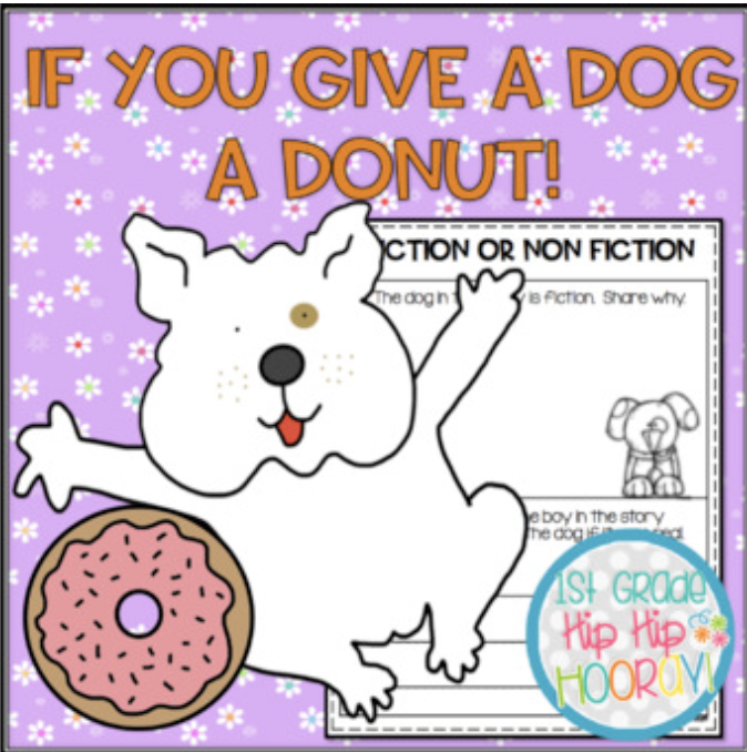 1st Grade Hip Hip Hooray!: If You Give A Dog A Donut!
