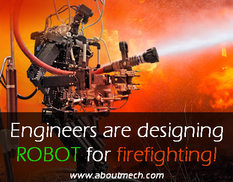 Robot as a firefighter - Mechanical Engineering