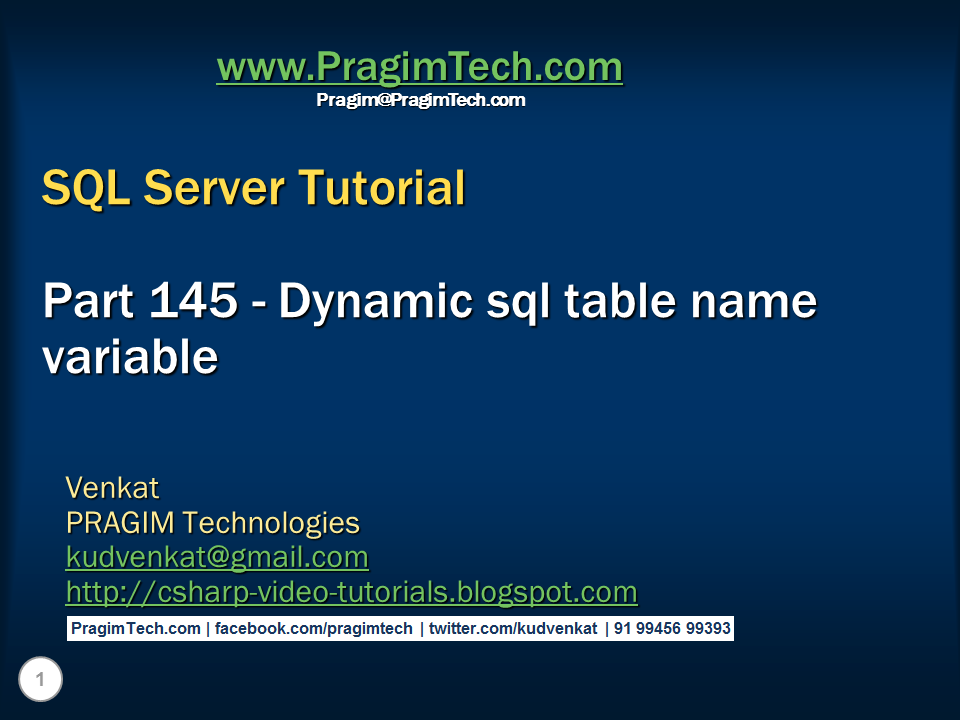 Sql server, .net and c# video tutorial: Dynamic sql table name variable Sql server, .net and c# video tutorial: Dynamic sql table name variable