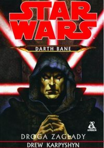 Star Wars moja chronologia: Darth Bane