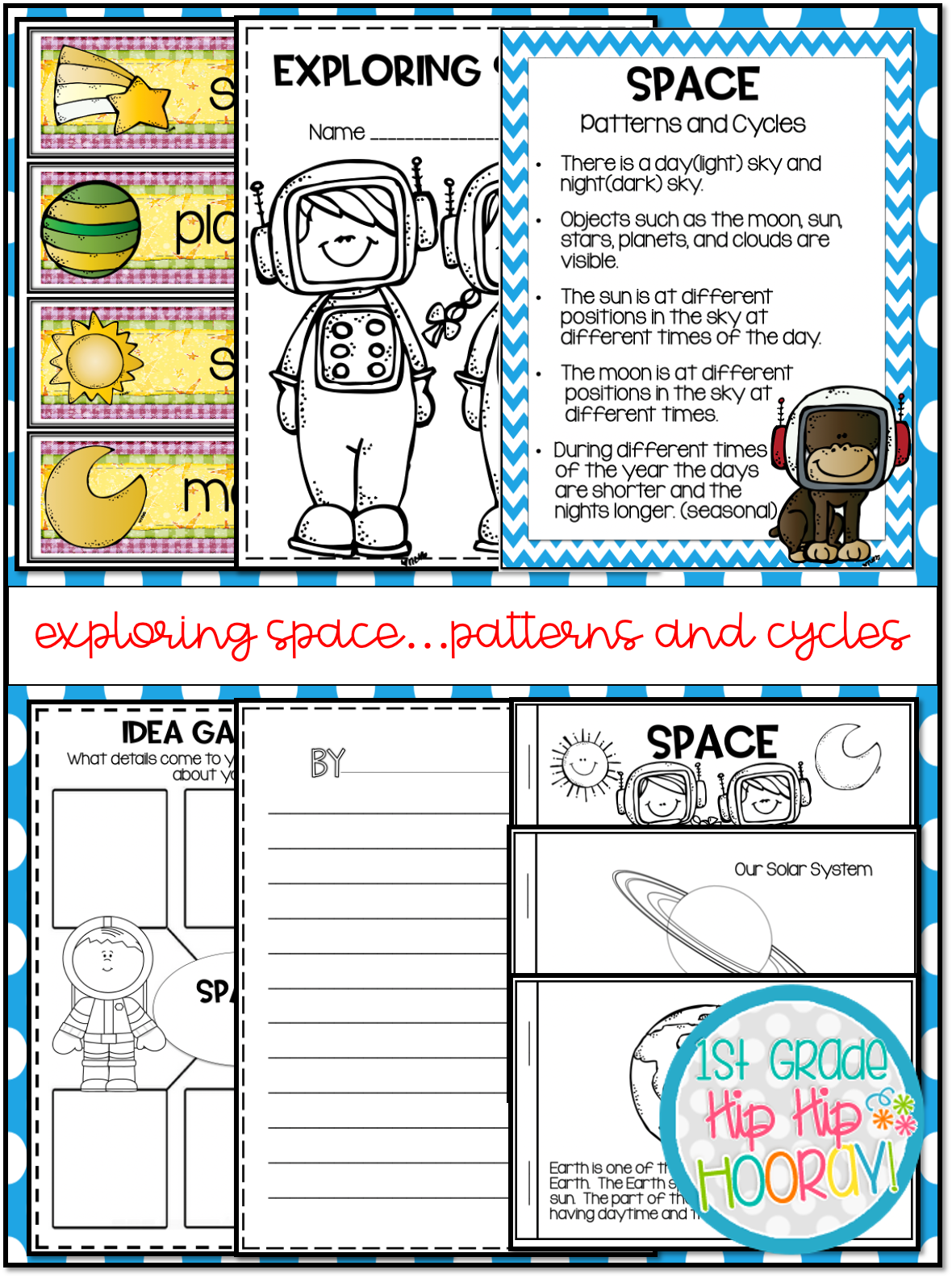 1st Grade Hip Hip Hooray!: NGSS Exploring Space: Patterns and Cycles