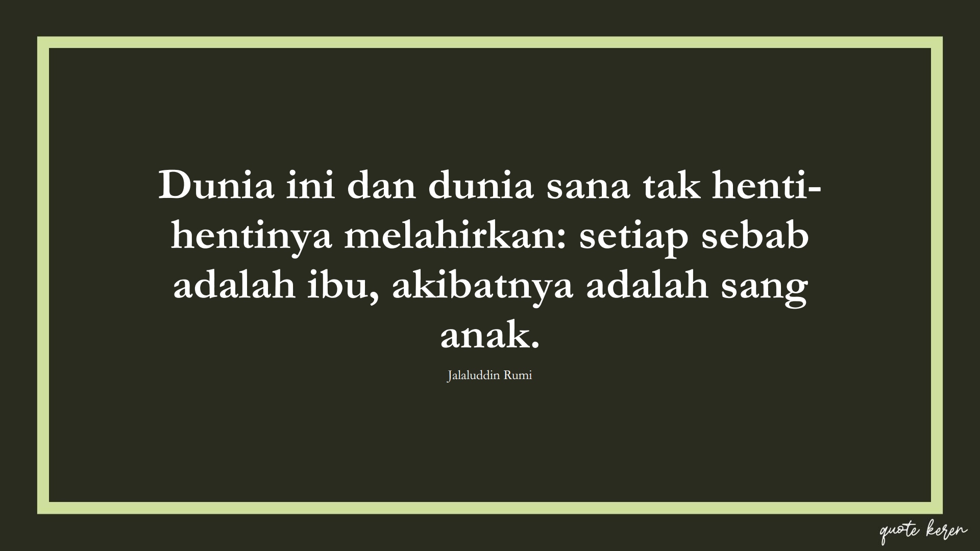 √ 61 Kata-Kata Bijak Jalaluddin Rumi - Quote Keren