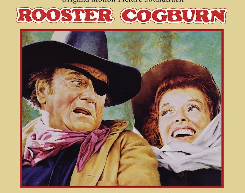 Chronological Scores / Soundtracks: Rooster Cogburn (1975)