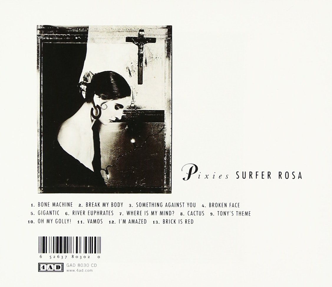 Classic Rock Covers Database: Pixies - Surfer Rosa (1988)