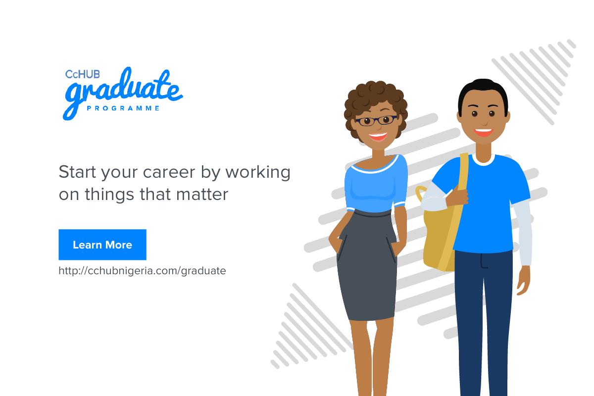 Apply for Co-Creation Hub (CcHub) Graduate Programme 2019