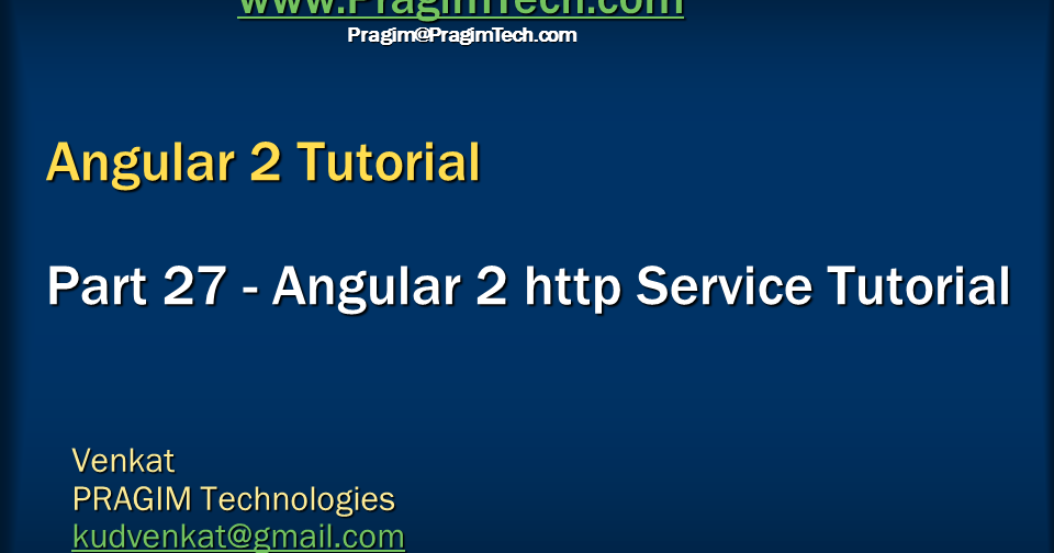 Sql server, .net and c# video tutorial: Angular 2 http service tutorial