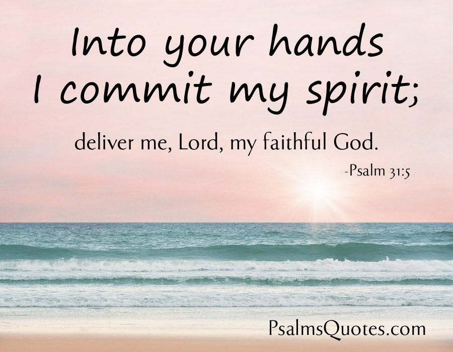 Lectionarypondering Psalm 31 1 5 15 16 Lectionarypondering Psalm 31 1 5 15 16