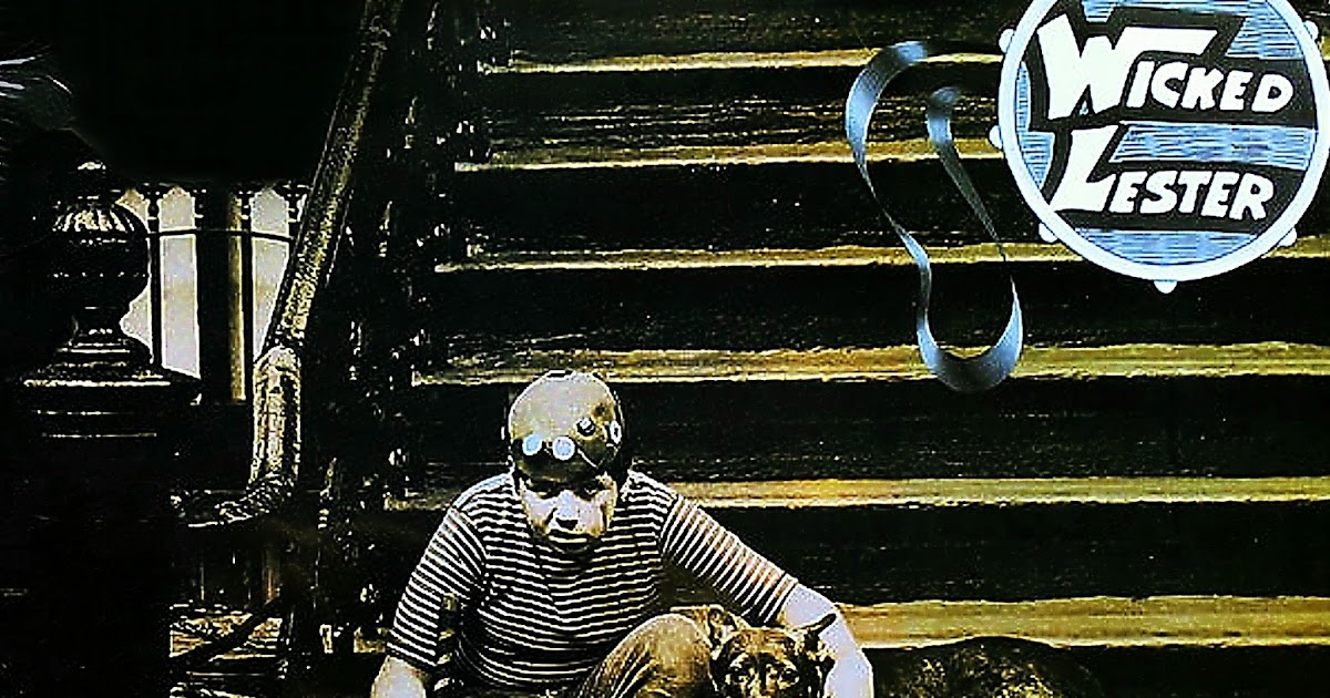 Albums Forgotten Reconstructed 2.0: Wicked Lester: "Wicked Lester ...