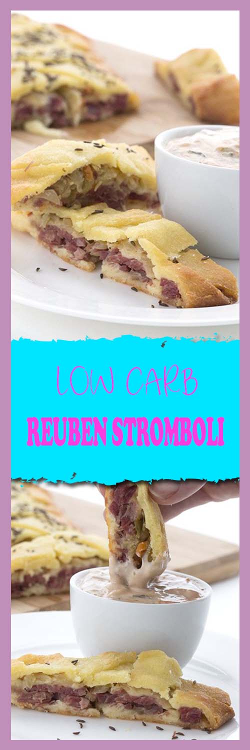 LOW CARB REUBEN STROMBOLI RECIPE