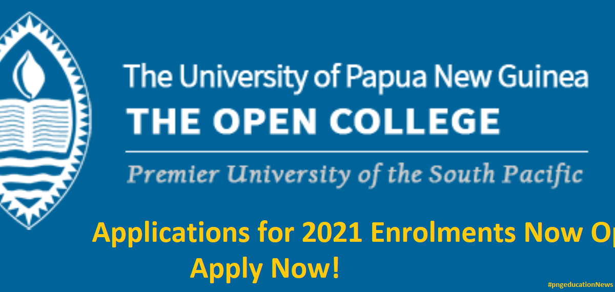 Applications for UPNG Open Campus Undergraduate and Diploma Programs ...