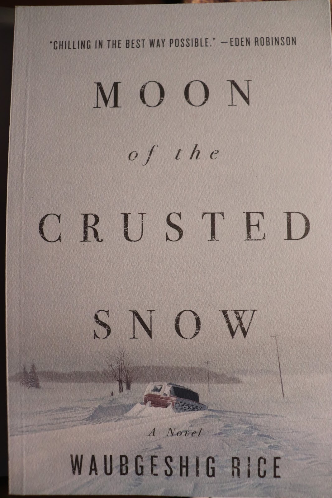Books in Northport: Book Review: MOON OF THE CRUSTED SNOW