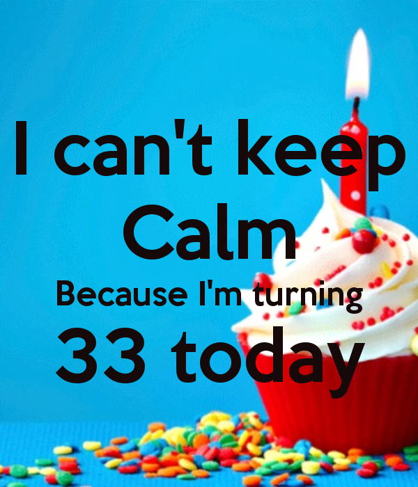 Turning 33 and My Only Wish | First-Time Mom