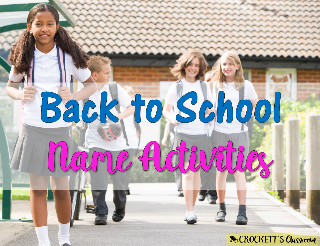 Name Activities - Crockett's Classroom