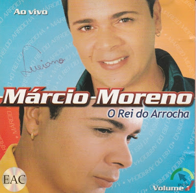MUSICANAVEIA: Márcio Moreno - Ao Vivo Volume 1 (2004)