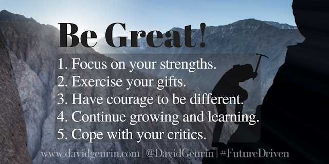 The @DavidGeurin Blog: 5 Simple Rules to Be Great