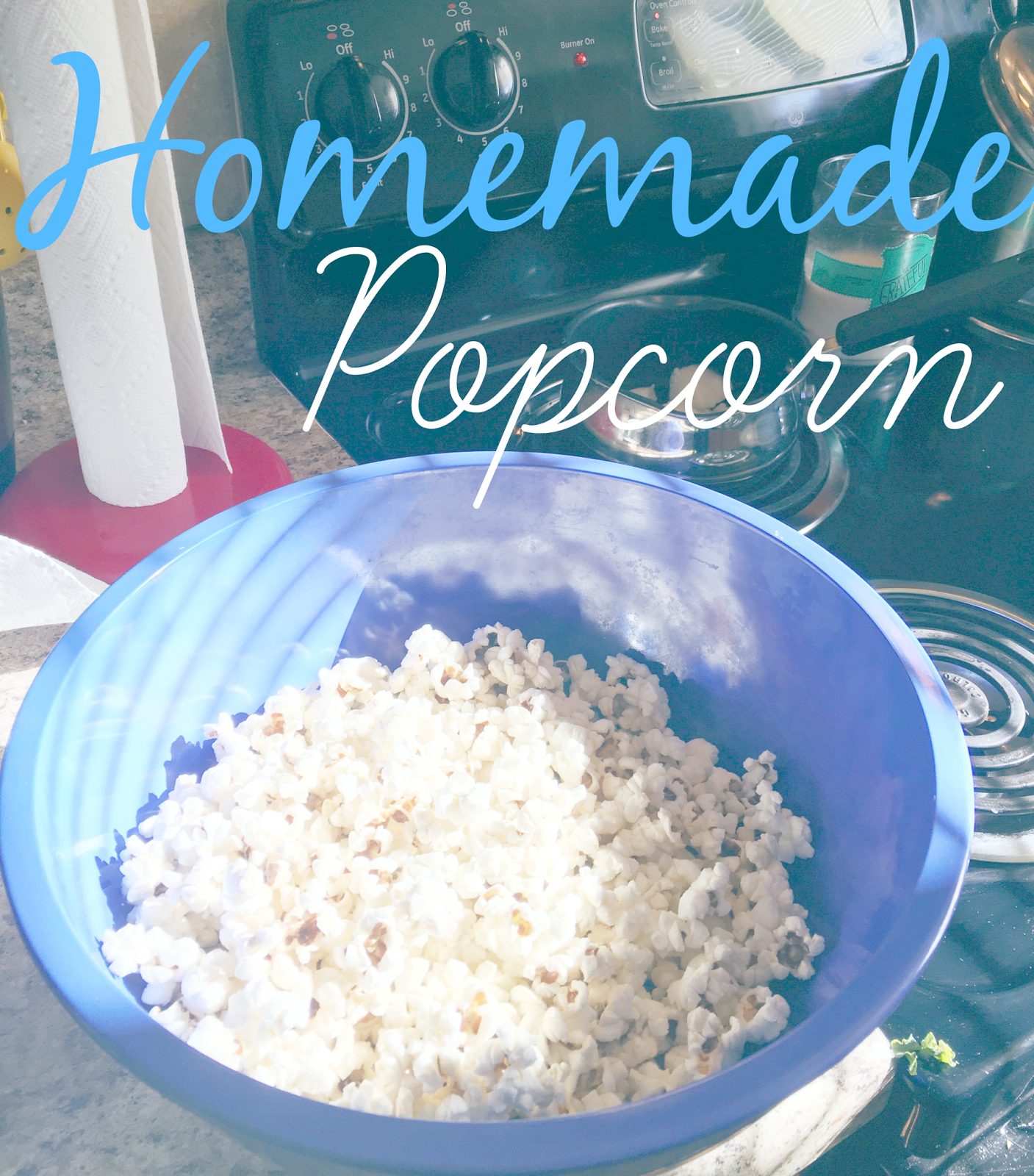 Girl Named Fiddy: Homemade Popcorn